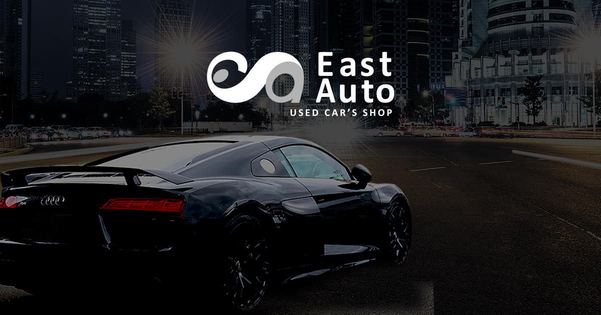 EAST AUTOについて | 神戸の中古車センターイーストオート